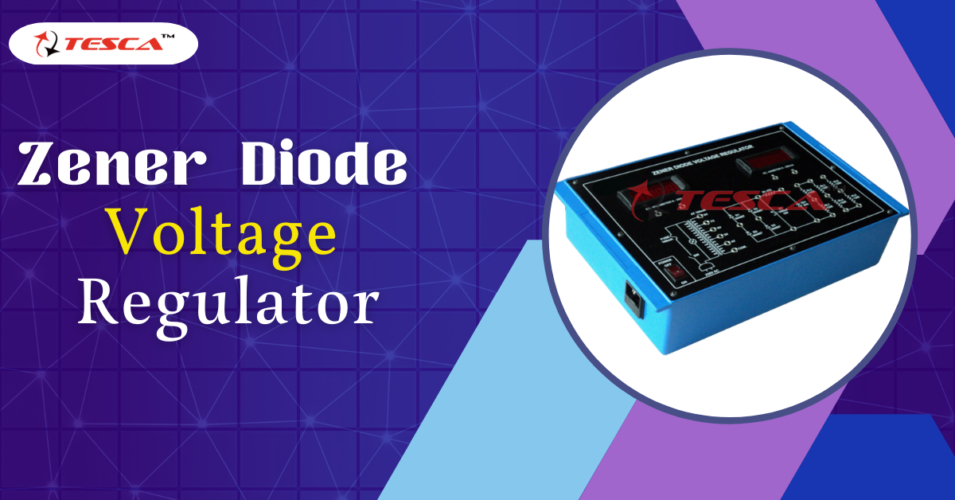 Zener Diode As Voltage Regulator - TescaGlobal